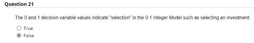 Solved The 0 and 1 decision variable values indicate | Chegg.com
