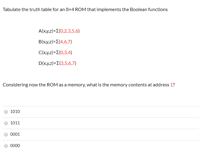 Solved Tabulate the truth table for an 8x4 ROM that | Chegg.com
