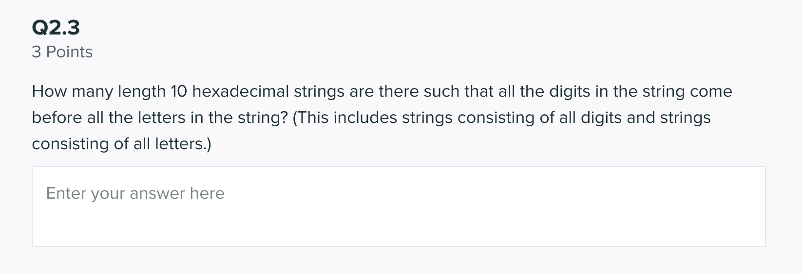 Solved A Hexadecimal String Of Length 10 Is 10 Character 