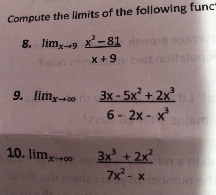 Solved Compute the limits of the following funct linx-9X2-81 | Chegg.com