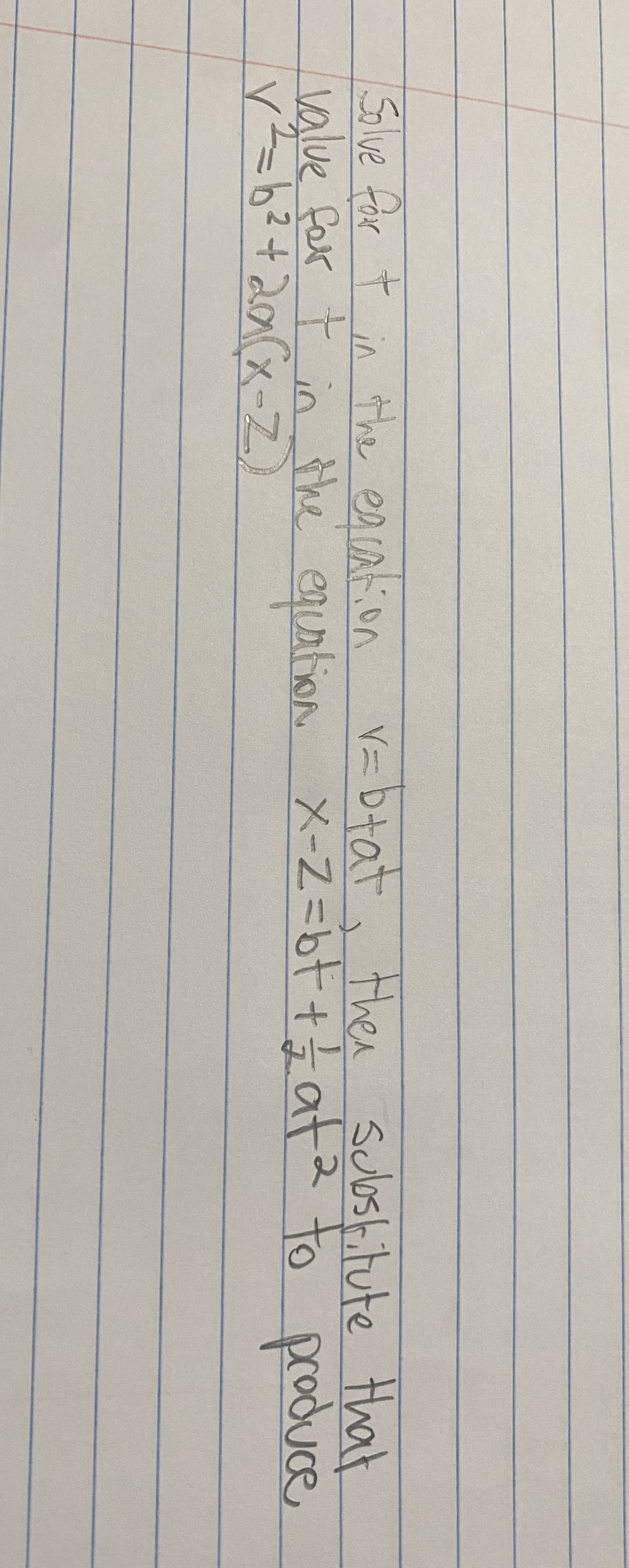 Solved Solve for t in the equation v=b+at, then substitute | Chegg.com