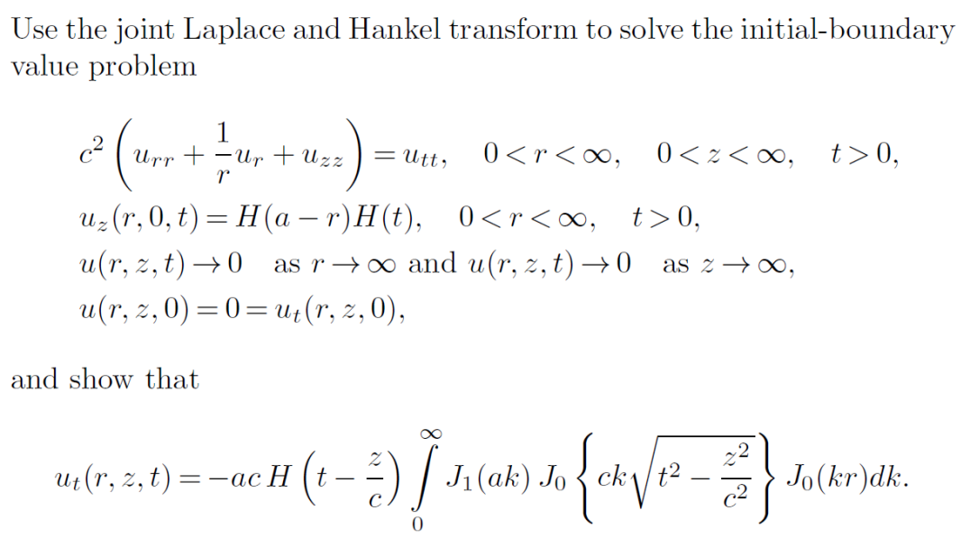 Use the joint Laplace and Hankel transform to solve | Chegg.com