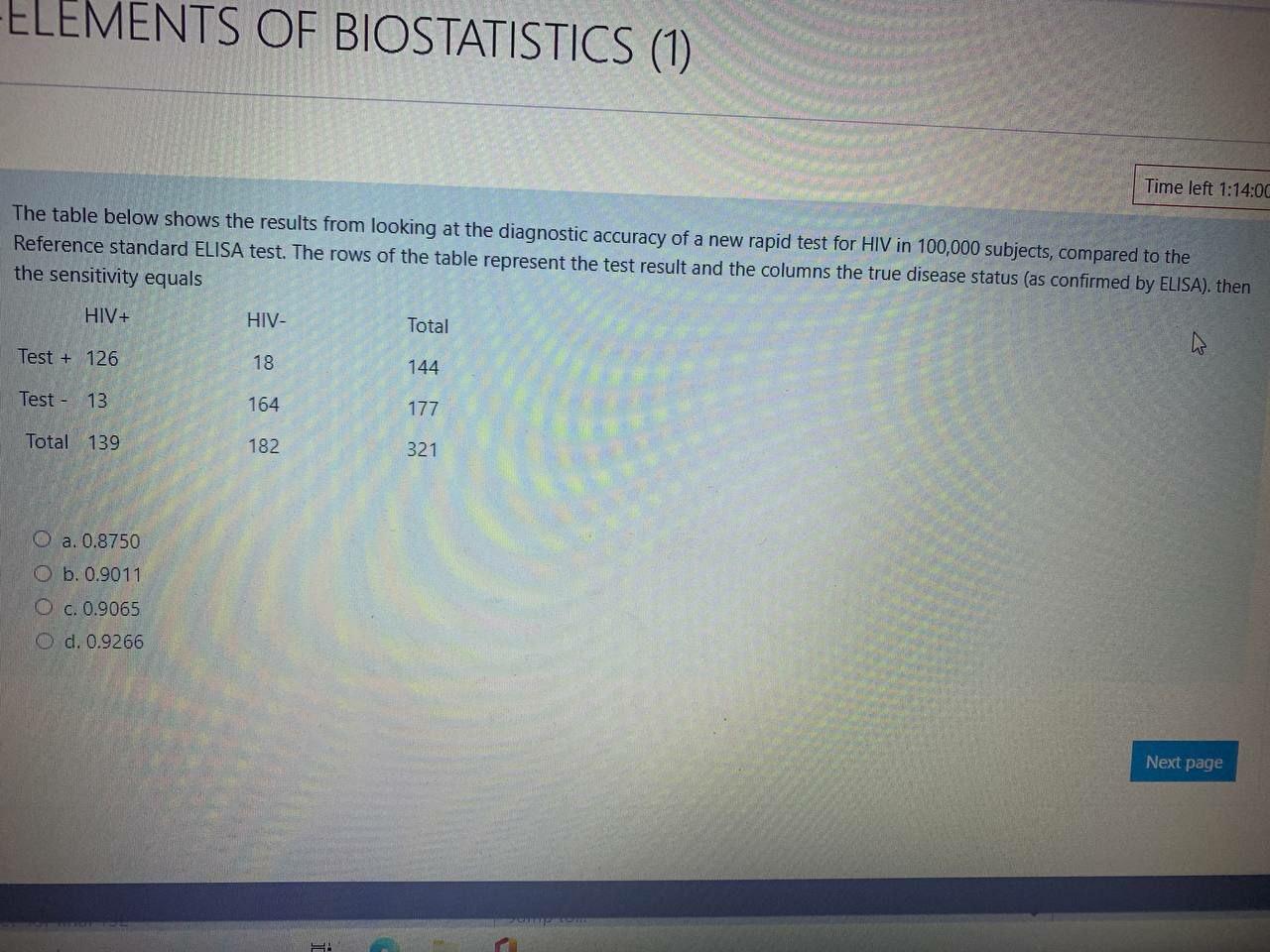 Solved -ELEMENTS OF BIOSTATISTICS (1) Time left 1:14:00 The | Chegg.com