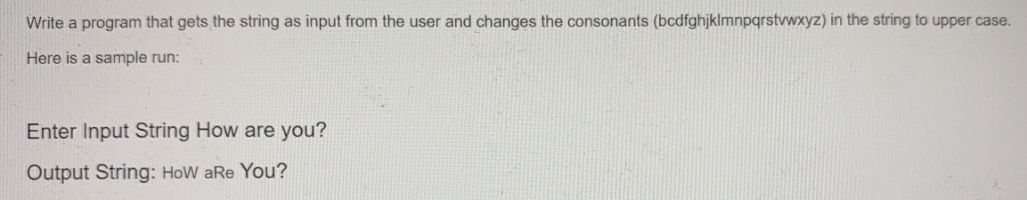 Solved Write a program that gets the string as input from | Chegg.com