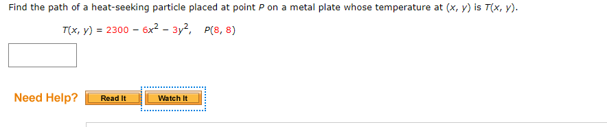 Solved Find the path of a heat-seeking particle placed at | Chegg.com