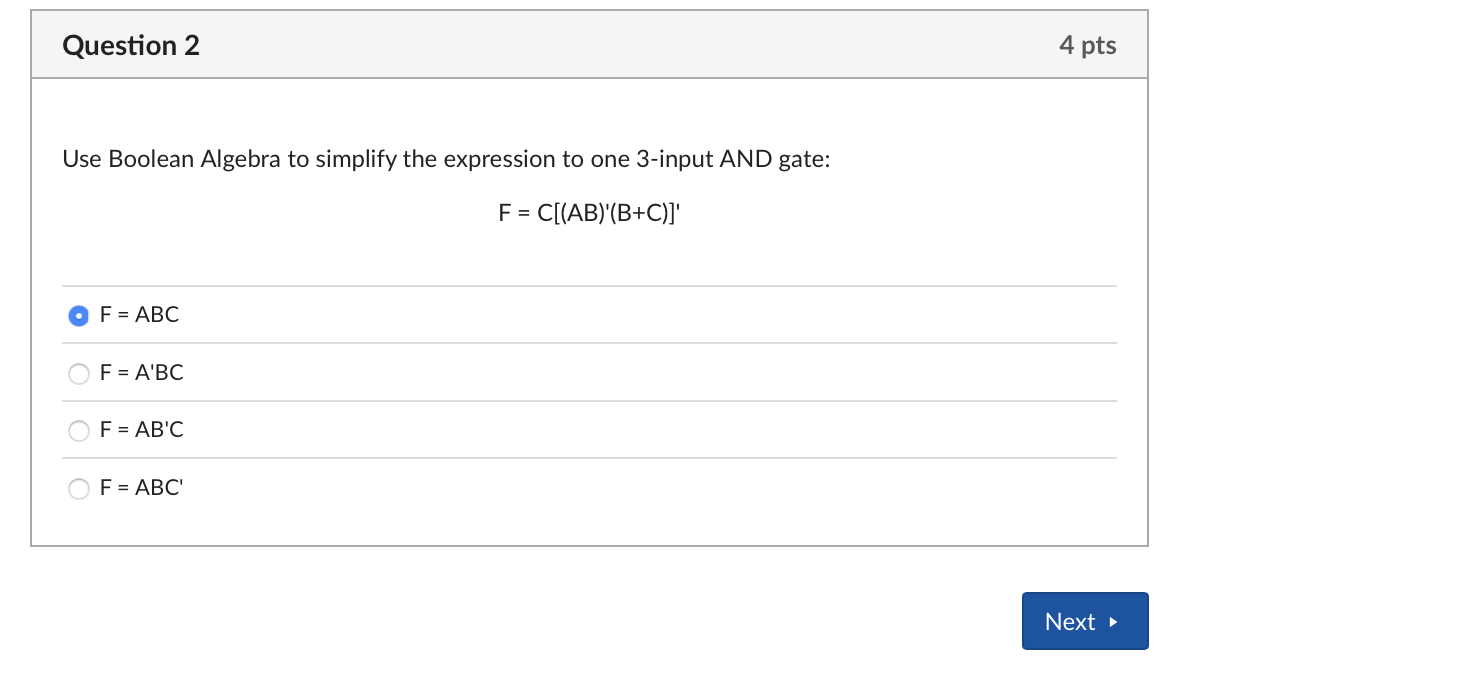 Solved Question 2 4 pts Use Boolean Algebra to simplify the | Chegg.com