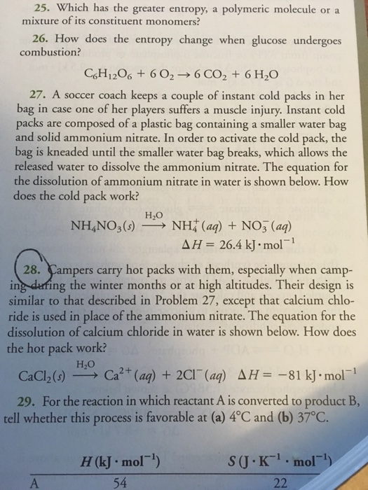 Solved 25. Which has the greater entropy, a polymeric | Chegg.com