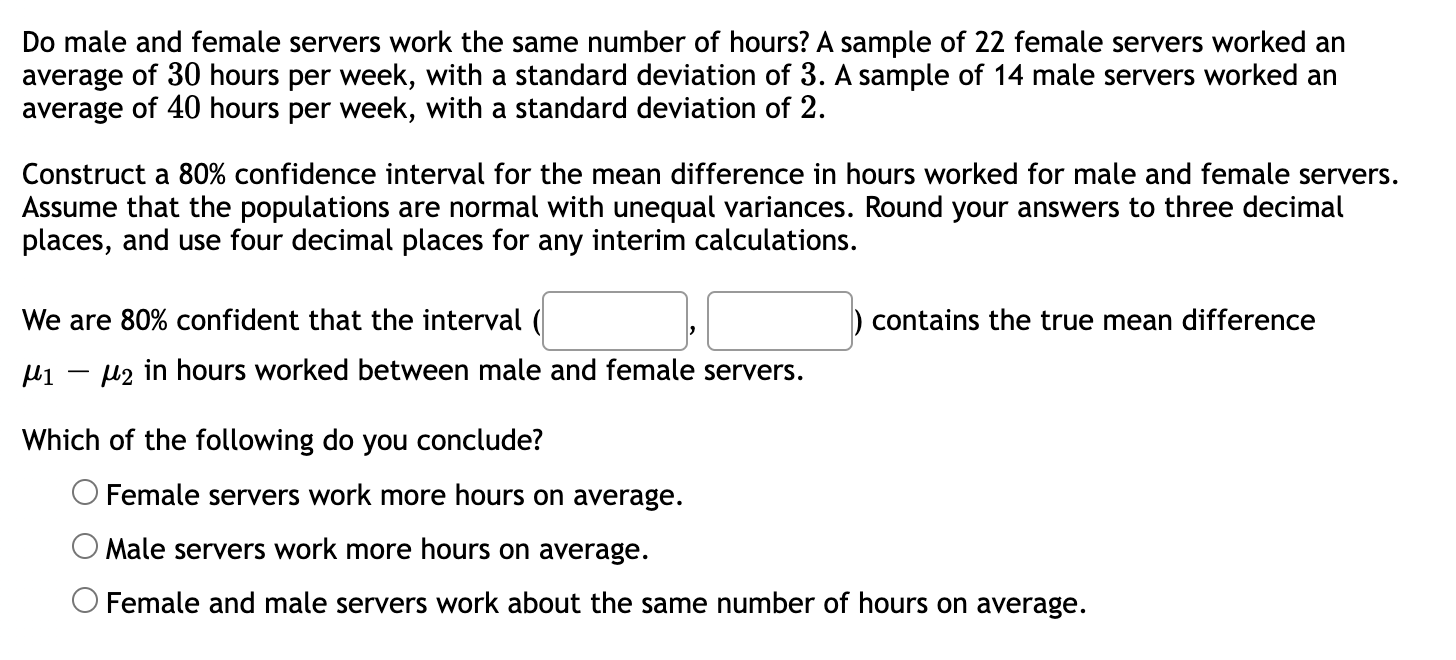 Solved Do male and female servers work the same number of | Chegg.com