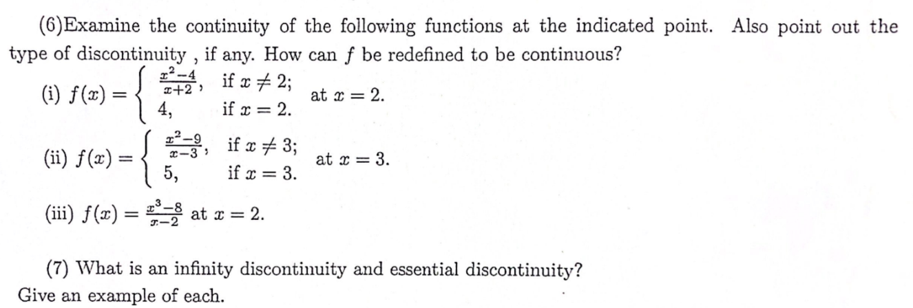 Solved (6)Examine the continuity of the following functions | Chegg.com