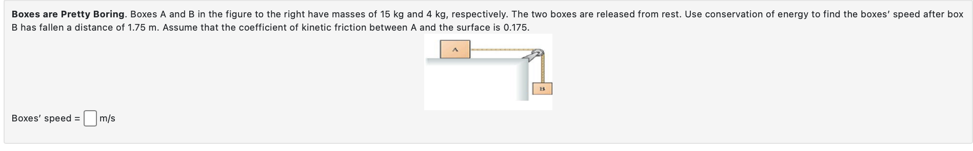 Solved Boxes' speed =m/s | Chegg.com