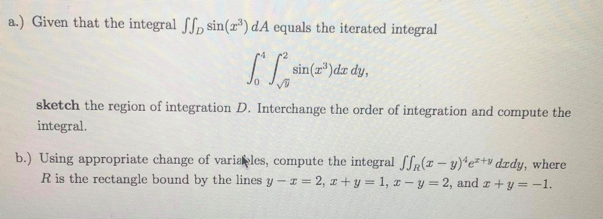 Solved Part a: Sketch the region of \int | Chegg.com