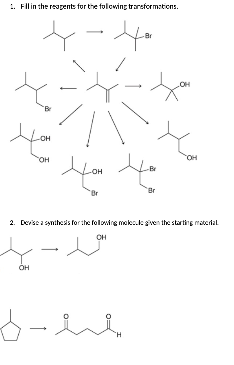 Solved 1. Fill in the reagents for the following | Chegg.com Solved 1. Fill in the reagents for the following | Chegg.com