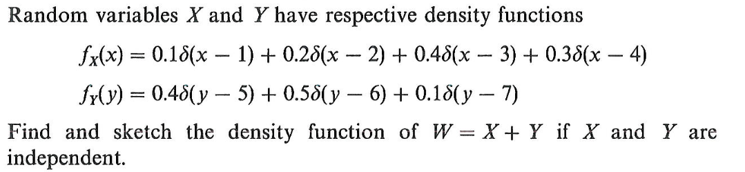 Solved Random variables X and Y have respective density | Chegg.com