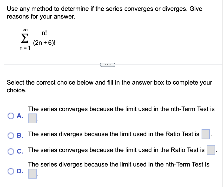 Solved Use any method to determine if the series converges | Chegg.com