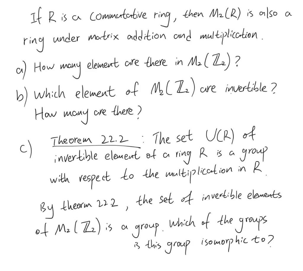 Solved a) How If R is a commutative ring, then M2 (R) is | Chegg.com