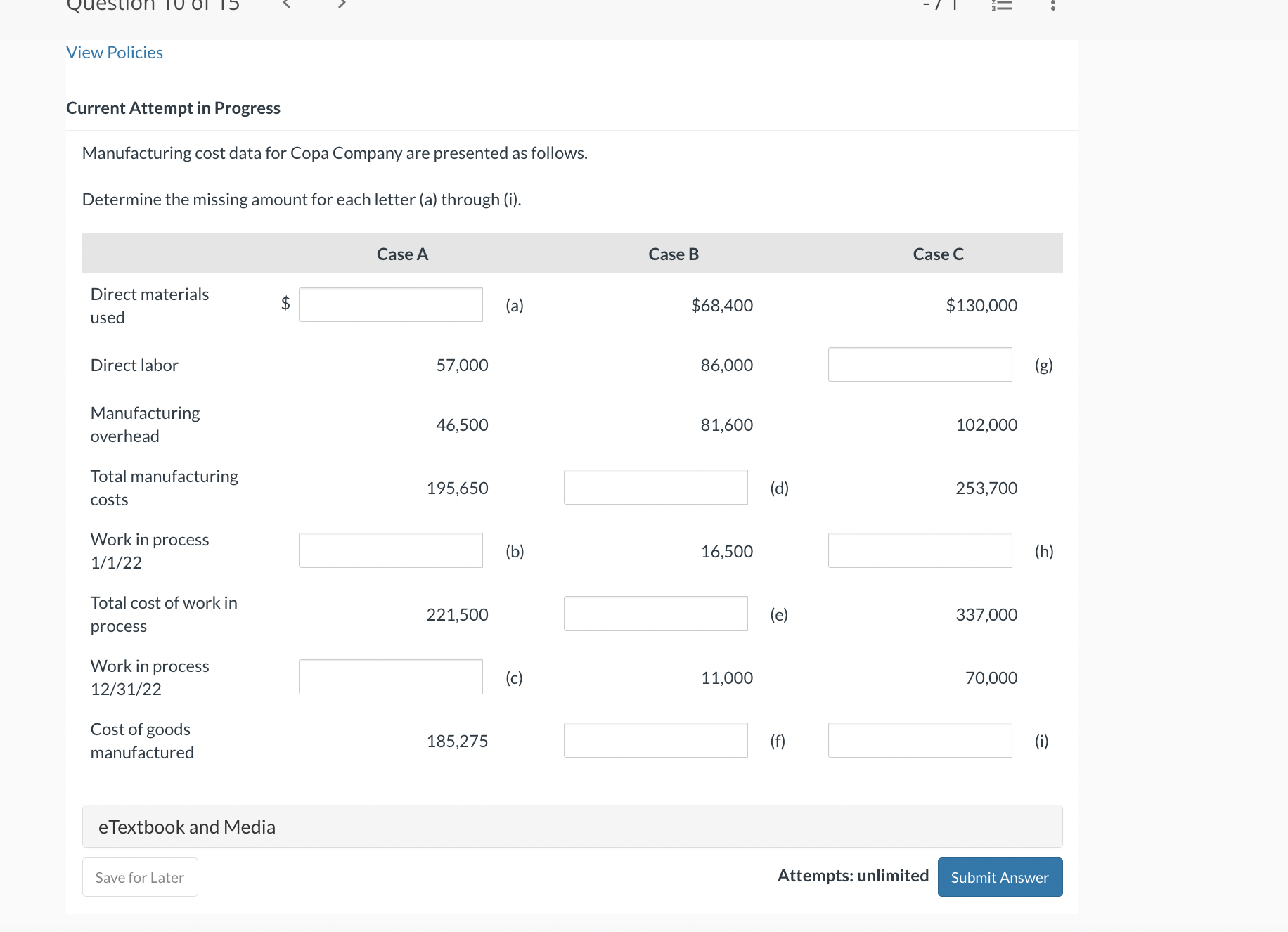 Solved Current Attempt in ProgressManufacturing cost data | Chegg.com