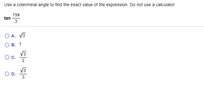 Solved Use a coterminal angle to find the exact value of the | Chegg.com