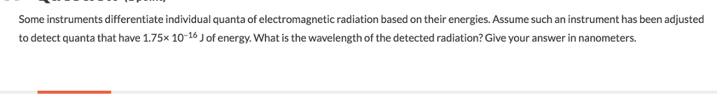 Solved Some instruments differentiate individual quanta of | Chegg.com