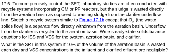 Solved 17.6. To more precisely control the SRT, laboratory | Chegg.com