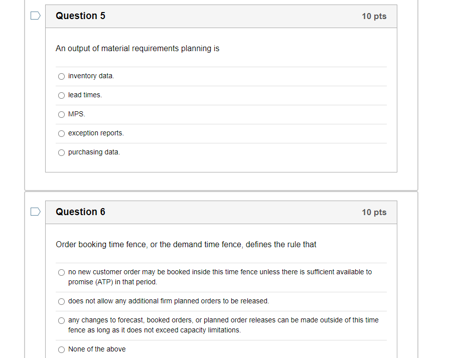Solved Question 5 10 pts An output of material requirements | Chegg.com