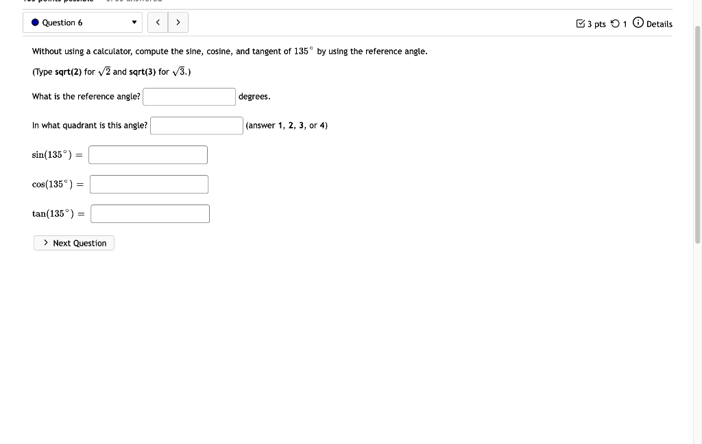 Solved Without using a calculator, compute the sine, cosine, | Chegg.com