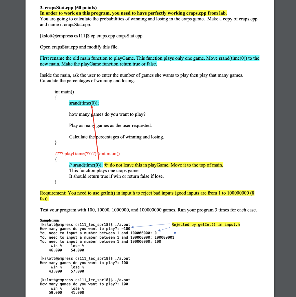 3. crapsStat.cpp ( 50 points) In order to work on | Chegg.com