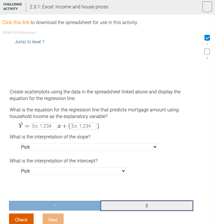 Solved CHALLENGE ACTIVITY 2.3.1: Excel: Income and house | Chegg.com