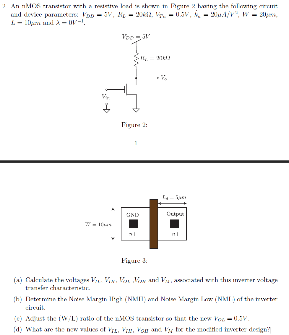 Solved 2. An nMOS transistor with a resistive load is shown | Chegg.com