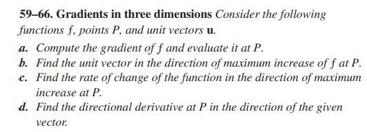 Solved 59-66. Gradients in three dimensions Consider the | Chegg.com