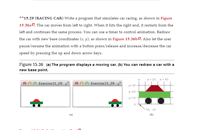 Solved **15.29 (RACING CAR) Write a program that simulates | Chegg.com