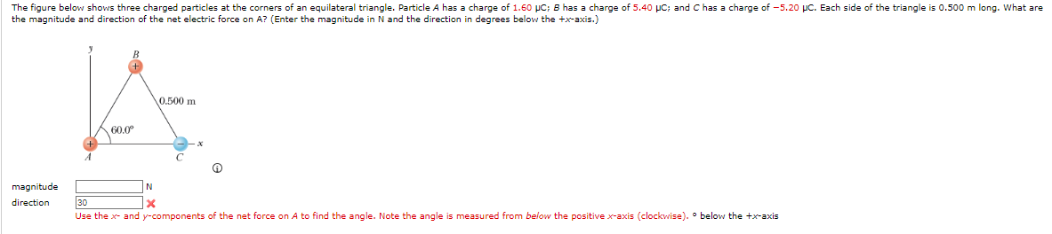 Solved The Magnitude And Direction Of The Net Electric Force