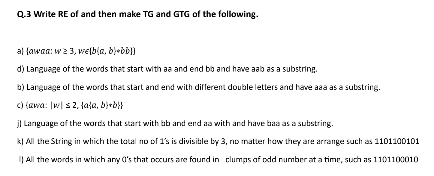 Solved Q.3 Write RE of and then make TG and GTG of the | Chegg.com