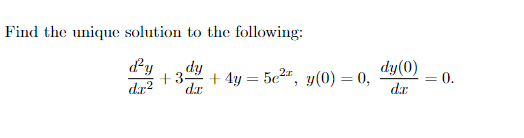 Solved Find the unique solution to the following: | Chegg.com