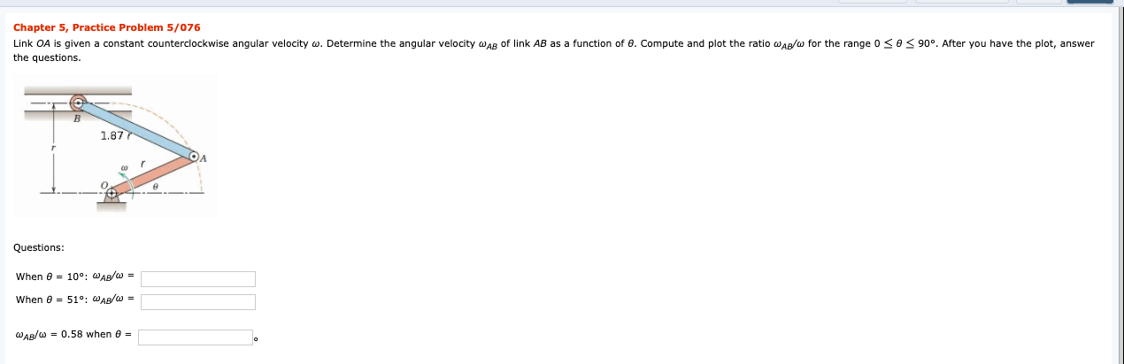 Solved Chapter 5, Practice Problem 5/076 Link OA is given a | Chegg.com