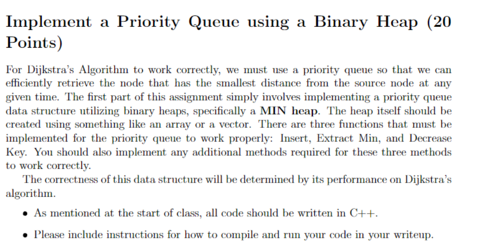 Solved Implement A Priority Queue Using A Binary Heap 20 2719