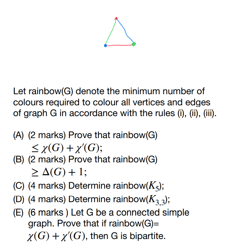 Solved Consider a new way to colour graph. One colours both | Chegg.com