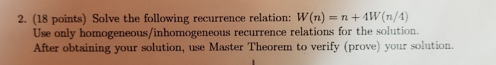 2. (18 points) Solve the following recurrence | Chegg.com
