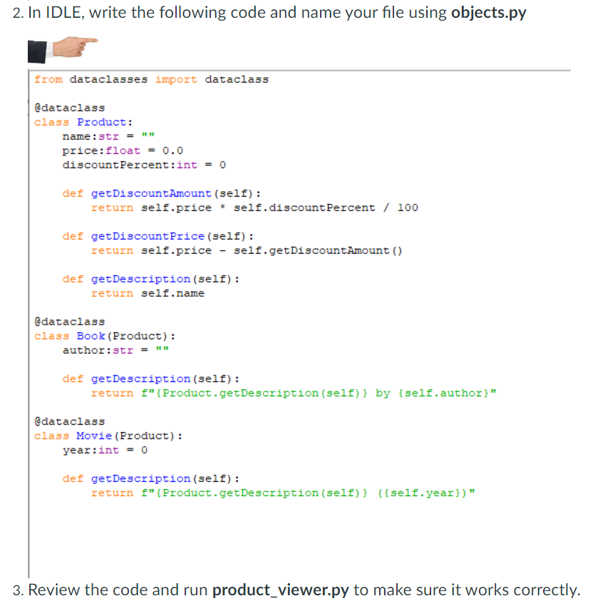 In this exercise, you'll create Product_Viewer.py and | Chegg.com