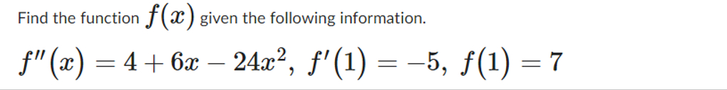 Solved Find the function f(x) ﻿given the following | Chegg.com
