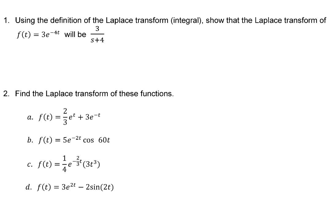 Solved 1. Using the definition of the Laplace transform | Chegg.com