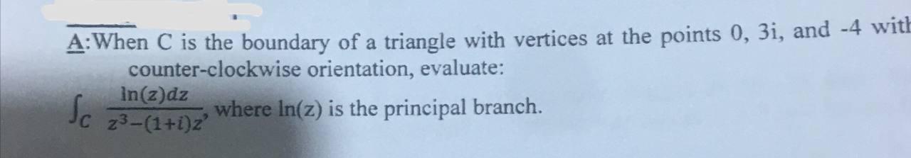 A:When C is the boundary of a triangle with vertices | Chegg.com