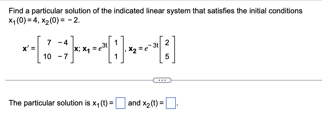 Solved Find a particular solution of the indicated linear | Chegg.com
