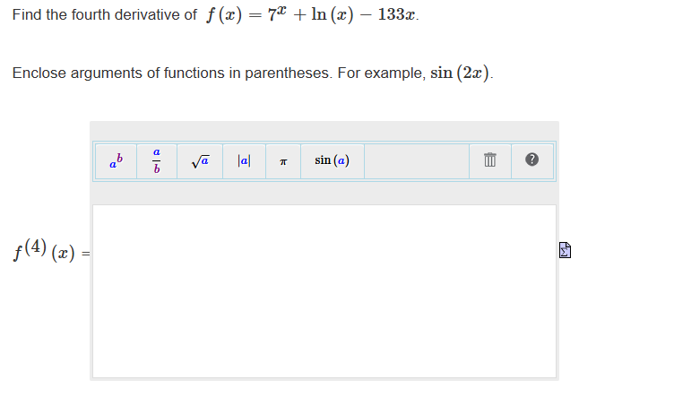 Solved Find the fourth derivative of | Chegg.com