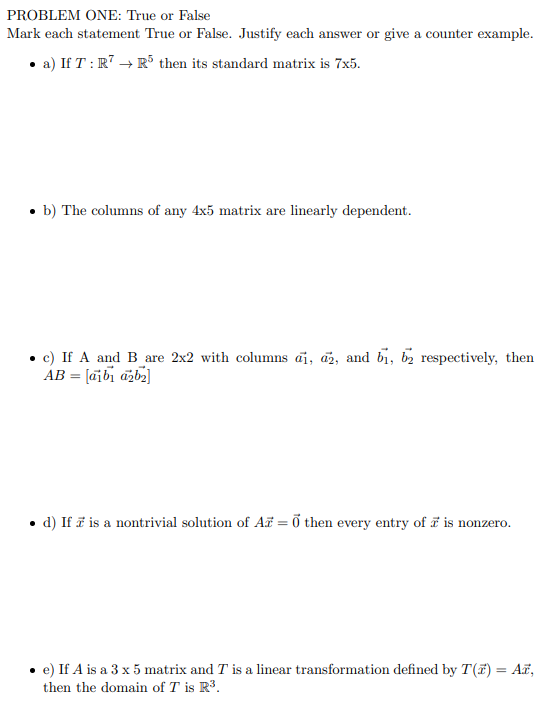 Solved PROBLEM ONE: True or False Mark each statement True | Chegg.com