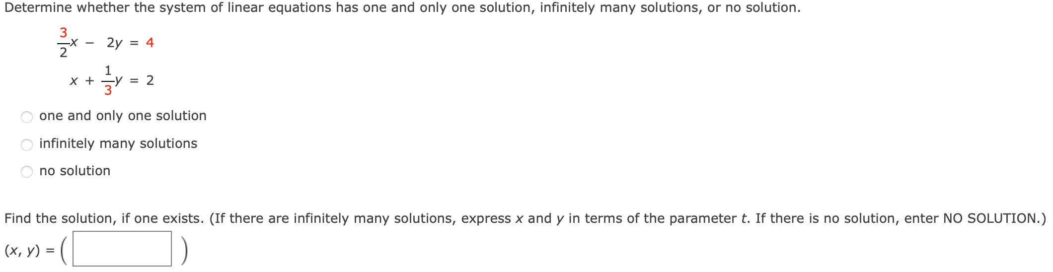 Solved Determine whether the system of linear equations has | Chegg.com