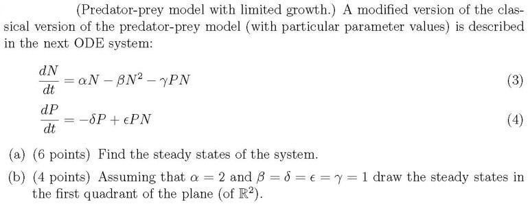 Solved (Predator-prey model with limited growth.) A modified | Chegg.com