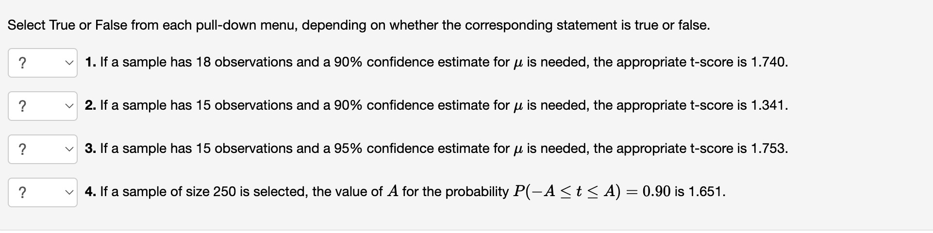 Solved Select True or False from each pull-down menu, | Chegg.com