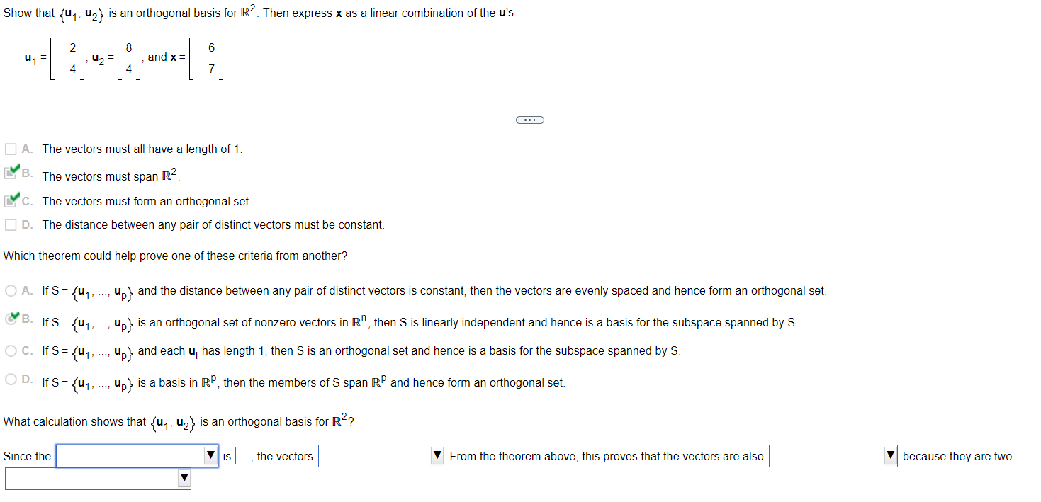 Solved u1=[2−4],u2=[84], and x=[6−7] A. The vectors must all | Chegg.com