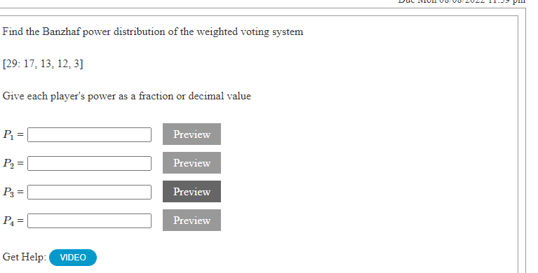 Solved Find the Banzhaf power distribution of the weighted | Chegg.com