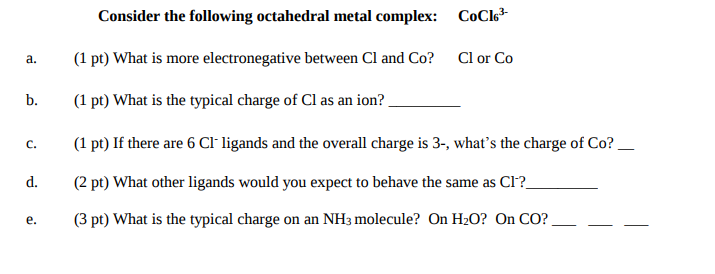 Solved Consider the following octahedral metal complex: | Chegg.com
